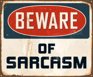 Sarcastic personality traits (6 Key traits) - PsychMechanics